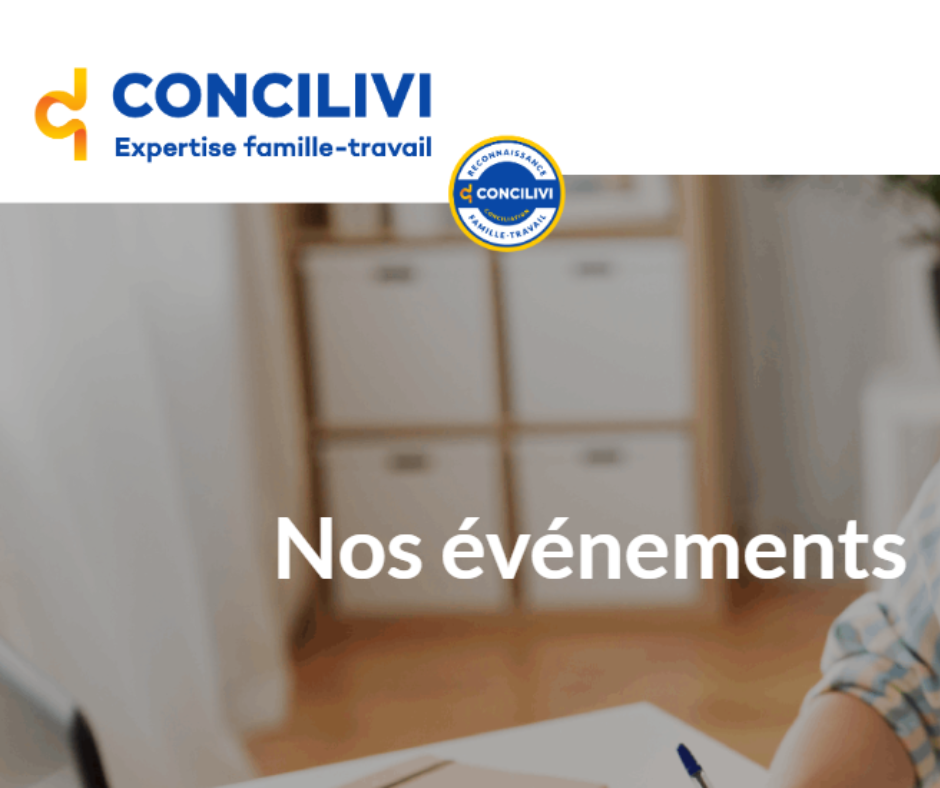 Évènements | Concilivi - experts en conciliation famille-travail