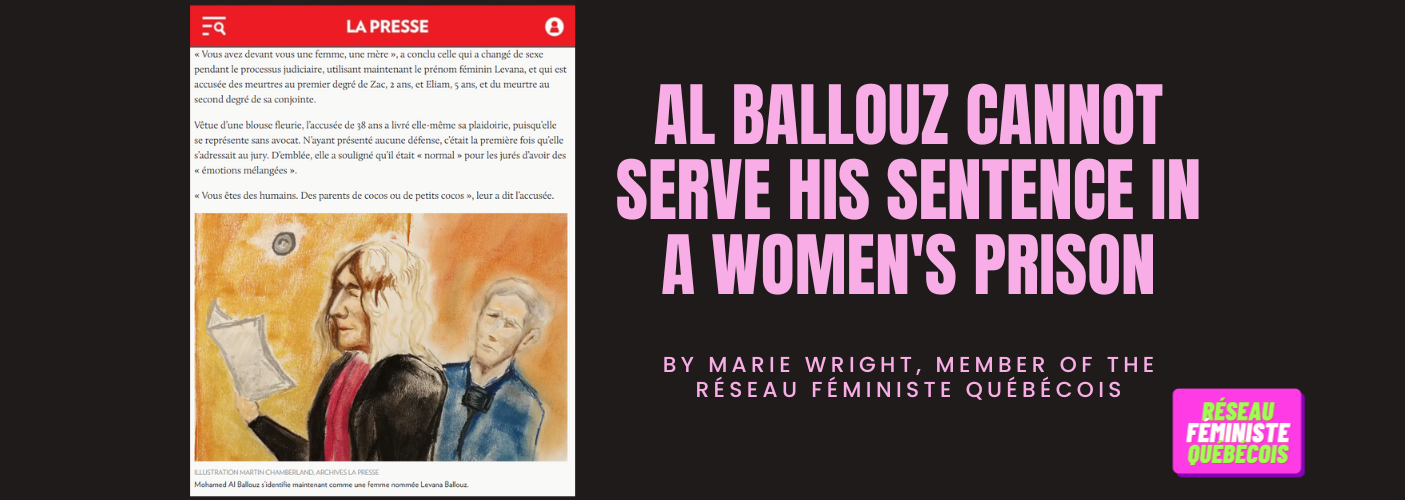 Al Ballouz cannot serve his sentence in a women's prison Réseau ...