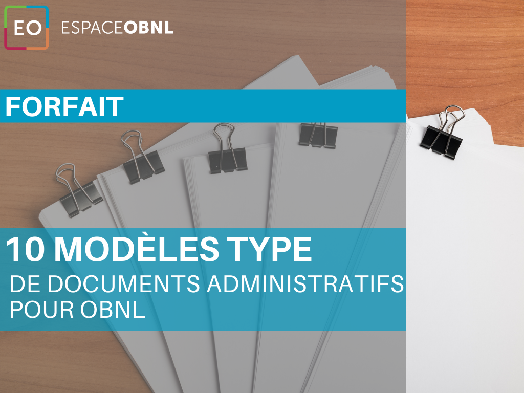 FORFAIT - 10 modèles type de documents administratifs pour OBNL ...