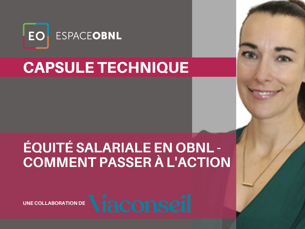 Équité salariale en OBNL - Comment passer à l'action - Capsule #68 ...