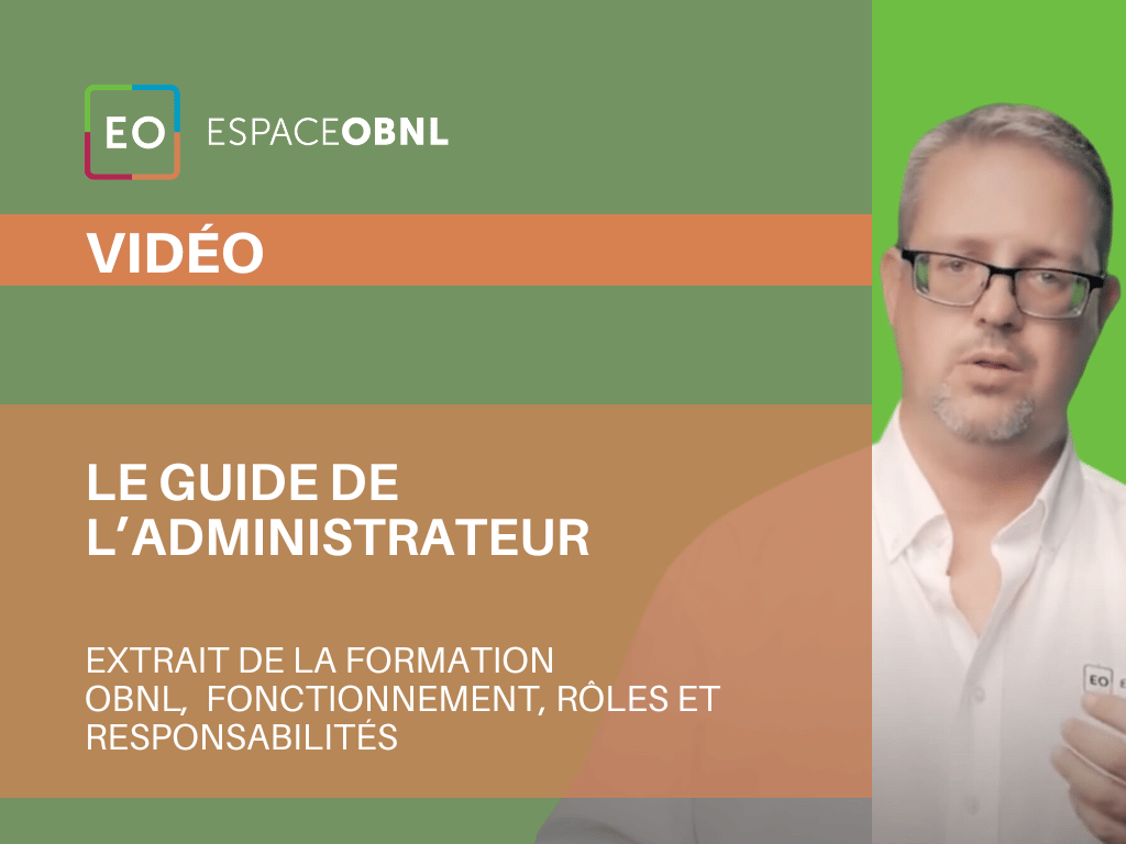 Le guide de l’administrateur expliqué ESPACE OBNL | ESPACE OBNL
