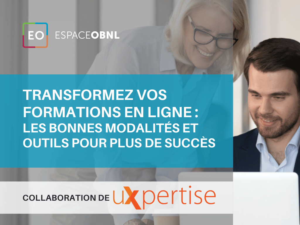 Transformez vos formations en ligne : les bonnes modalités et outils pour plus de succès ...