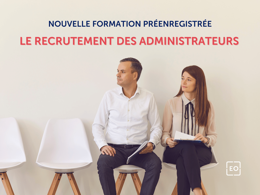 Nouvelle formation préenregistrée « Le Recrutement des Administrateur.trice.s » | ESPACE OBNL