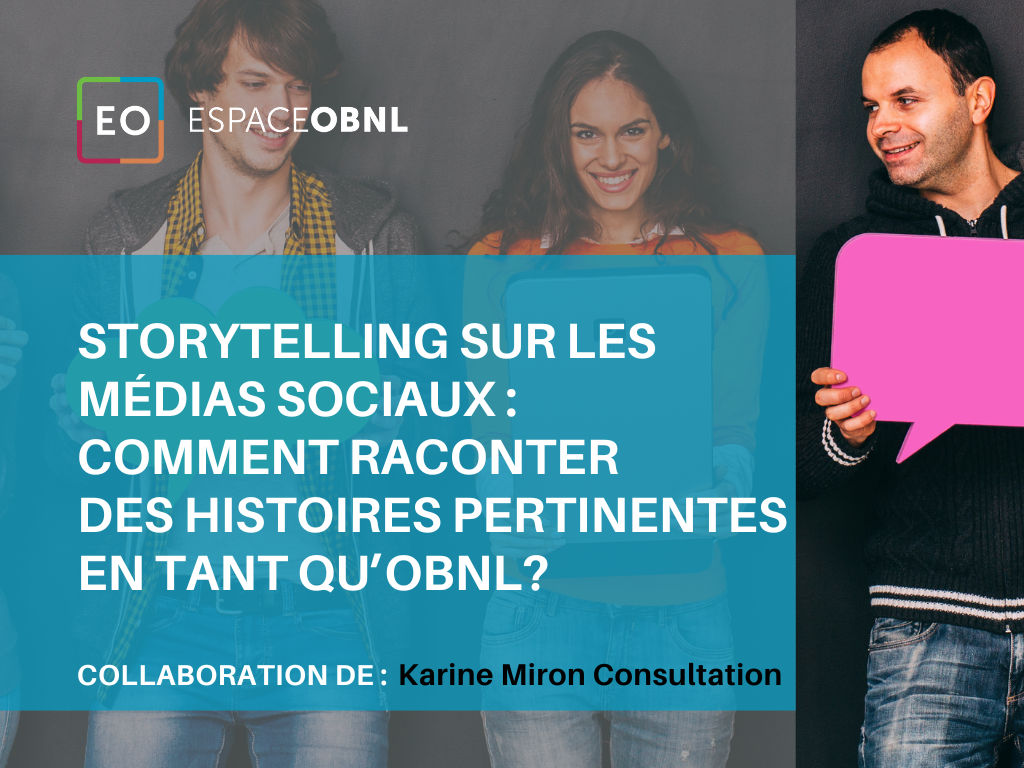 Storytelling sur les médias sociaux: comment raconter des histoires ...