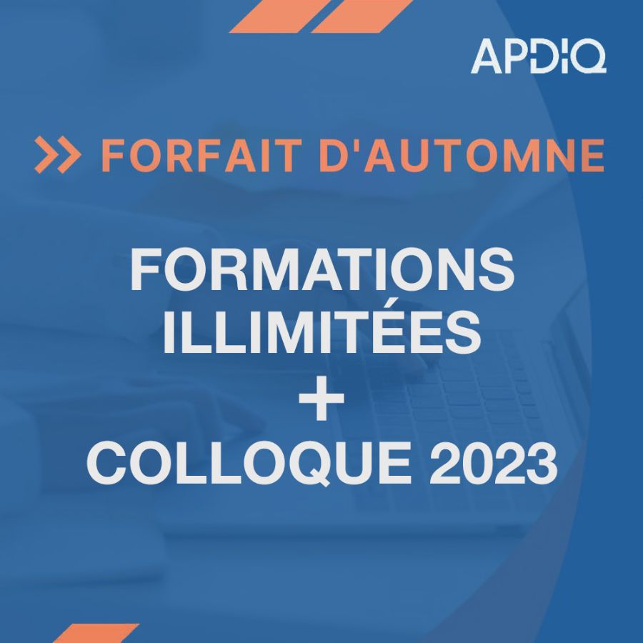 FORFAIT D'AUTOMNE : Formations + Colloque 2023