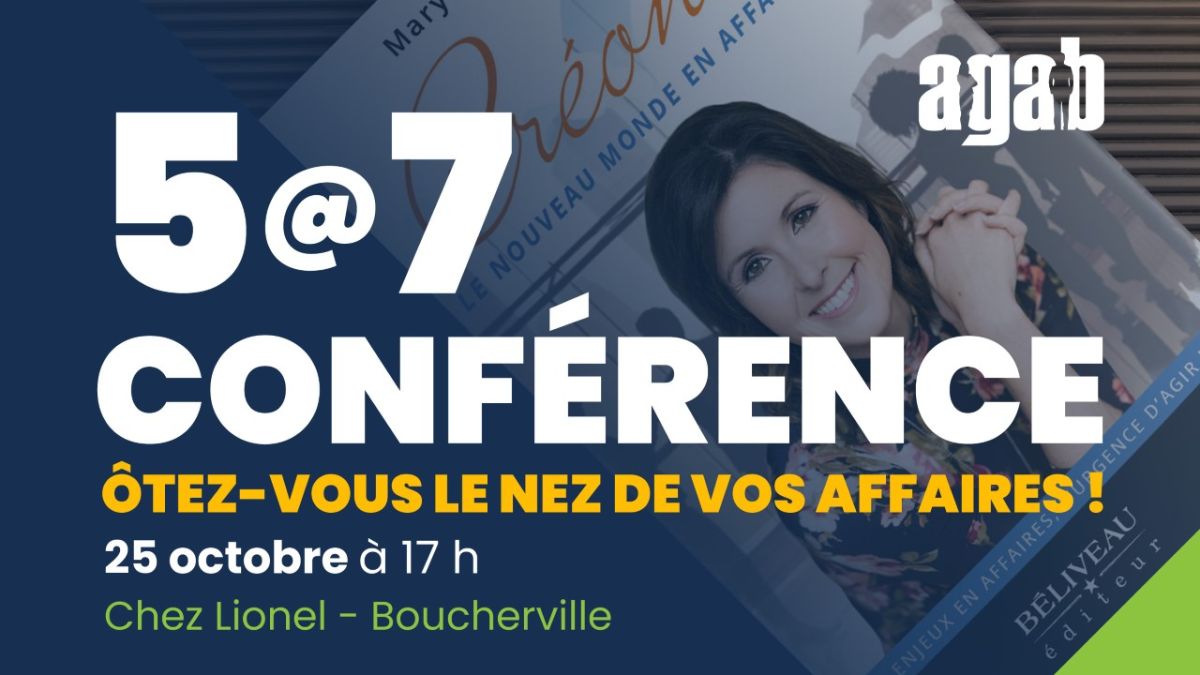 Ôtez-vous le nez de vos affaires! 5@7 Conférence avec Maryse Audet