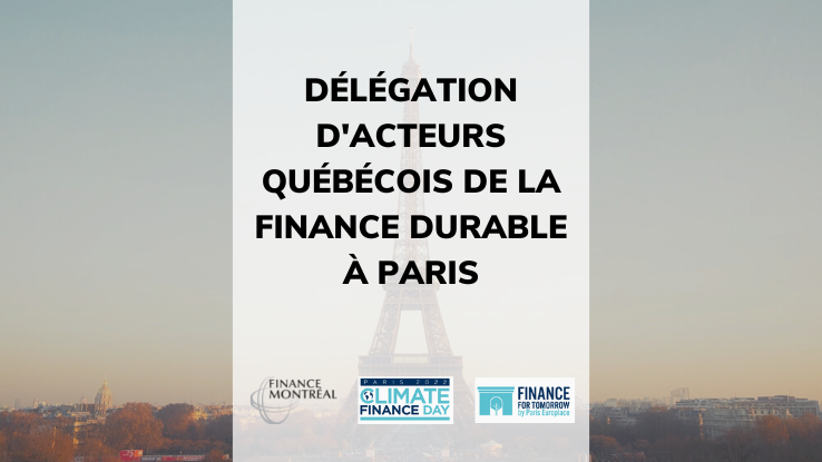 Coopération Québec-France en finance durable : Finance Montréal et des ...