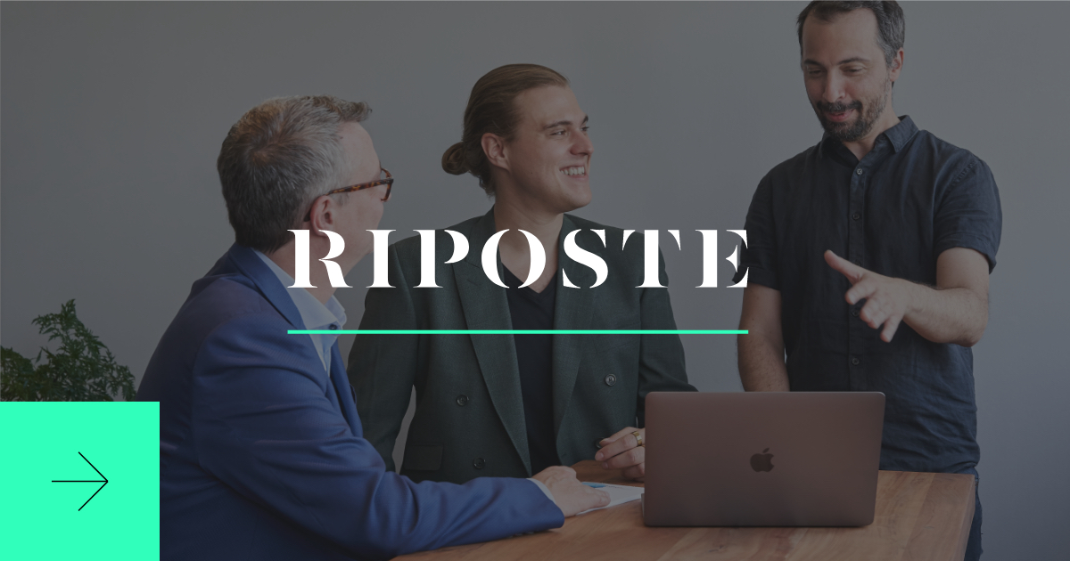 Quand nos clients inspirent notre vision Riposte Agency